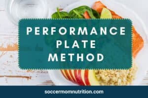 Performance Plate: How to Fuel Your Body for Sports Goals