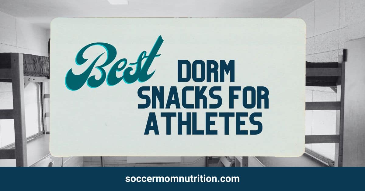 Optmizing Best Dorm Snacks for Athletes: A Comprehensive Guide