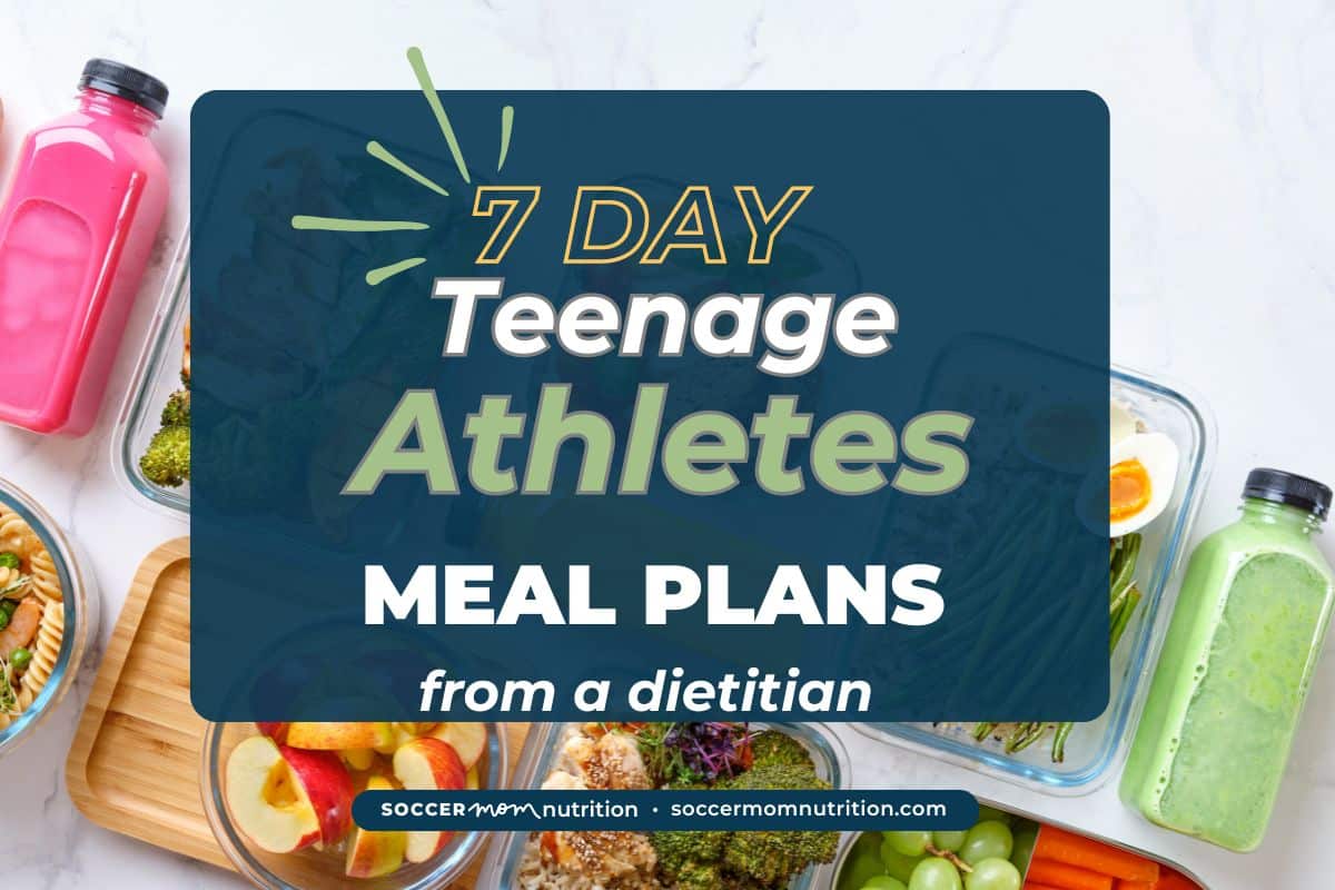7-Day Meal Plan to Fuel Teenage Athletes