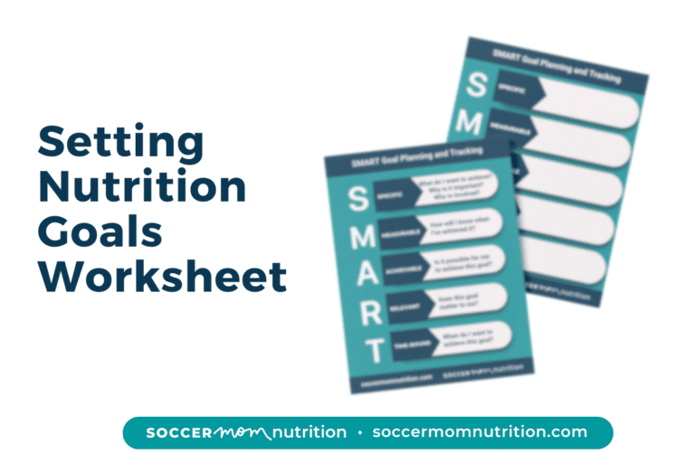 Athlete Guide to Setting SMART Nutrition Goals